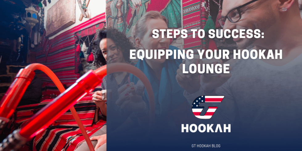 Essential Equipment for Your Hookah Lounge: Setting the Stage for ...